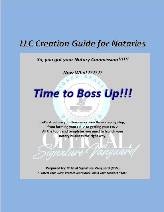 Create your LLC - Step by Step for Notary Bosses – Official Signature ...